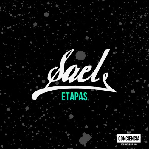 Stream Sael | Listen to Etapas [EP] playlist online for free on SoundCloud