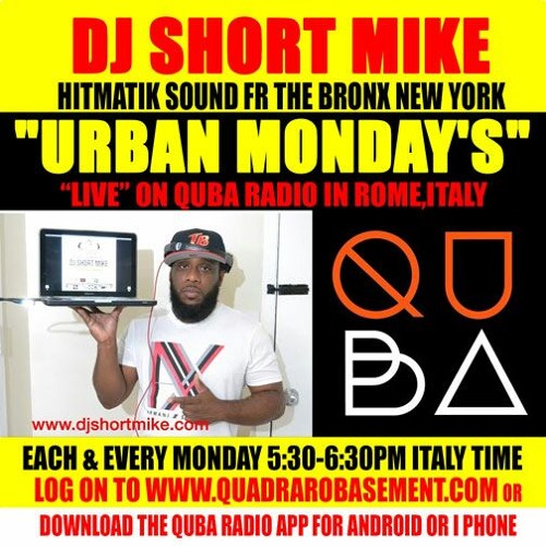 Stream djshortmike | Listen to Quba Radio In Rome,Italy Past Shows With ...