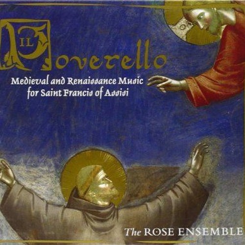 Stream The Rose Ensemble sings Beatus Franciscus by Jerónimo de Aliseda ...