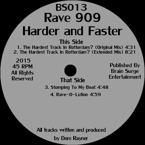 Stream [Brain Surge 13] Rave 909 - Harder And Faster (Preview) by Brain ...