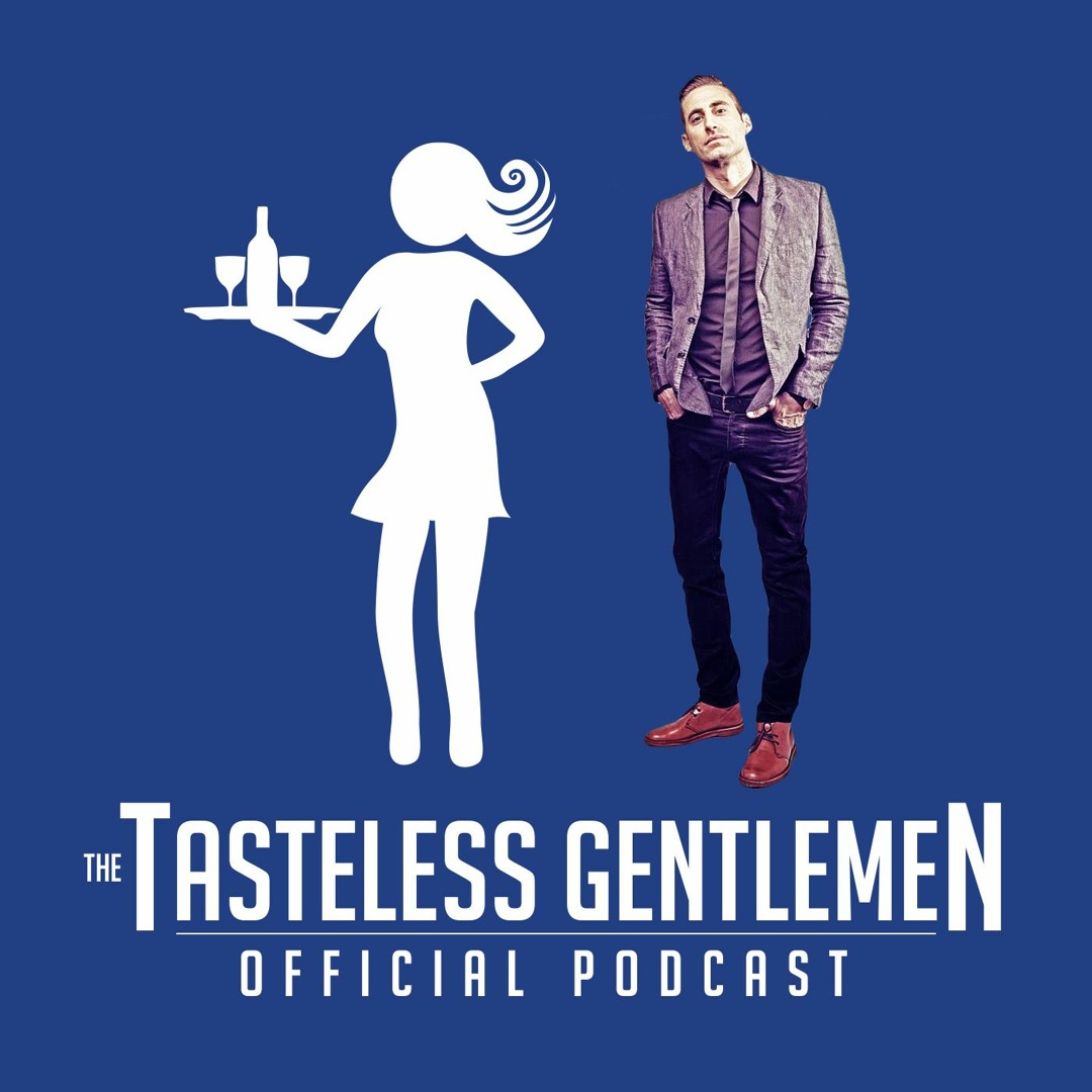 Stream The Tasteless Gentlemen - 36 by The Tasteless Gentlemen | Listen ...