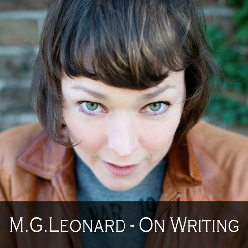 Stream M. G. Leonard - On Writing - Editing by MGLnrd | Listen online ...