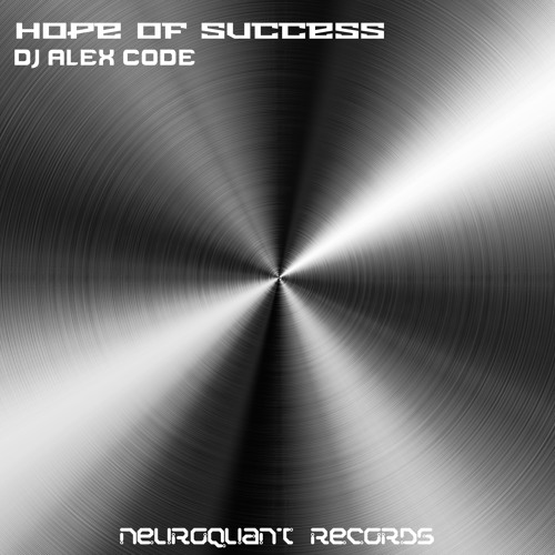 Stream DJ Alex Code - Hope Os Succes by Neuroquant Records | Listen ...