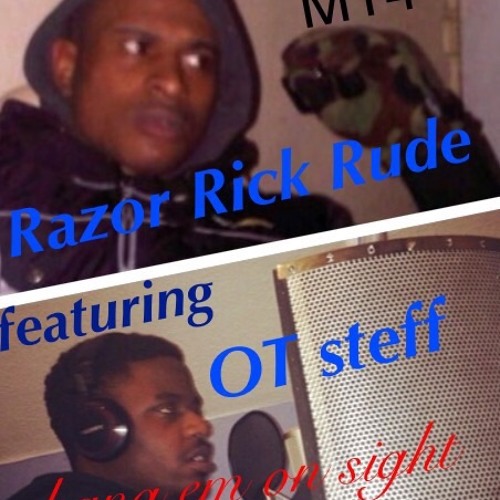 Stream Razor Rick Rude Ft Steff - Bang Em On Sight by M14 MUSIC ...