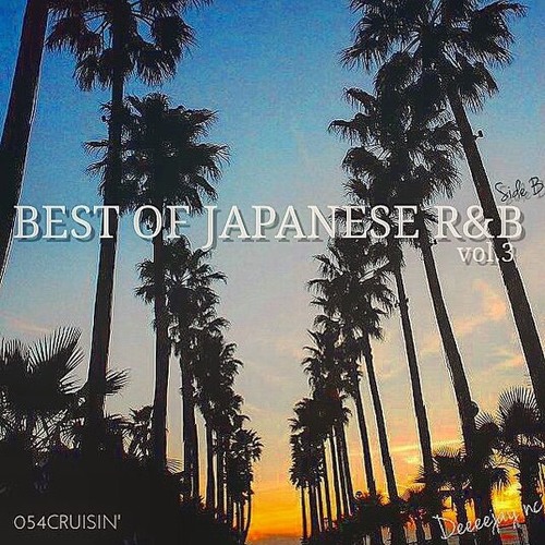 Stream BEST OF JAPANESE R&B Vol.3 Side B by Nao_rnb | Listen online for ...