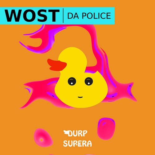 Stream DURP057 Wost - Da Police by Durp Supera Recs | Listen online for ...