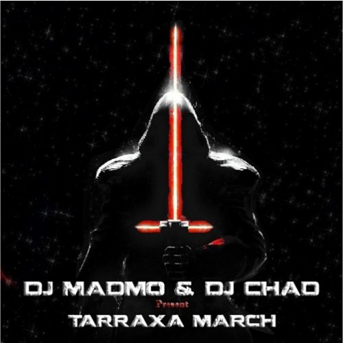 Stream Dj Chad & Dj Madmo - Tarraxa March - 2015 - Remix by DJ CHAD ... Stream Dj Chad & Dj Madmo - Tarraxa March - 2015 - Remix by DJ CHAD ...