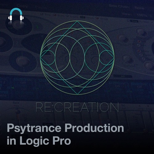 Stream Track from Re:Creation Psytrance Course by Producertech | Listen ...
