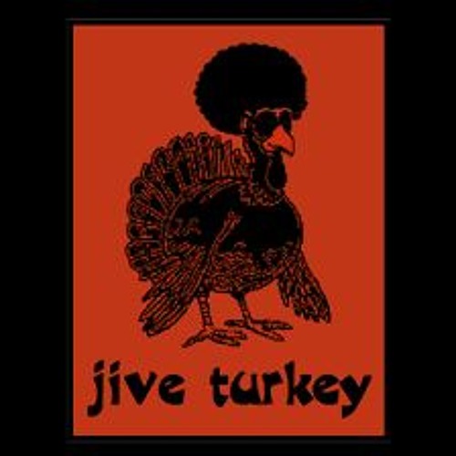 Stream Jive Ass Turkey by mindblur | Listen online for free on SoundCloud Stream Jive Ass Turkey by mindblur | Listen online for free on SoundCloud