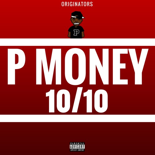 Stream P Money '10 10' For 1Xtra MC Month by P Money | Listen online ...