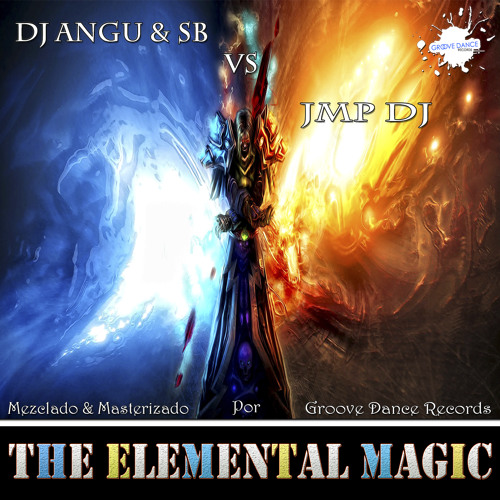 Stream Dj Angu & SB - The Elemental Magic (Original Mix) by Groove ...