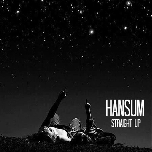 Stream Hansum - Straight Up by OfficialHansum | Listen online for free ...