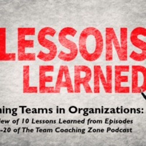 Stream Summary Podcast #2: Review & Lessons Learned: Episodes #11 to 20 by The Team Coaching ...