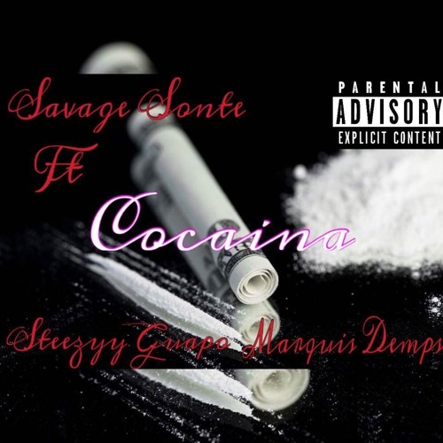 Stream Cocaina- Savage sonte ft Marquis Demps x Steezyy Guapo by Benji ...
