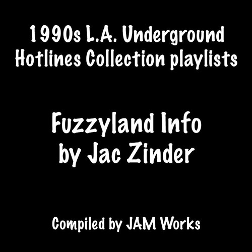 Stream jamworks | Listen to Fuzzyland Info by Jac Zinder playlist ...