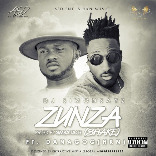Stream Dj Simonsayz Ft Danagog - Zunza Shake (Prod by Simba Tagz) by ...