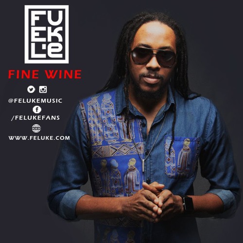 Stream Feluke - Fine Wine (Journeys Riddim 2015) by felukemusic ...
