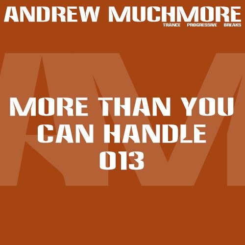 Stream More Than You Can Handle 013 (November 2015) with Andrew ...