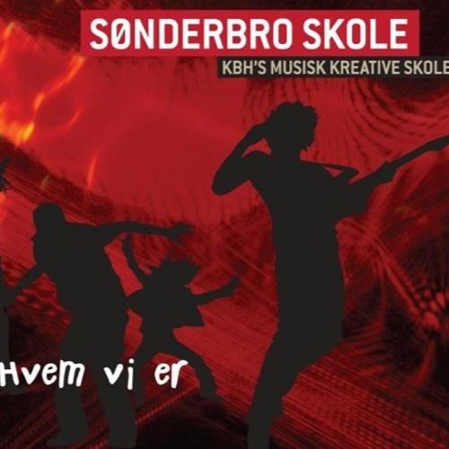 Stream Skolen på Amagerbro - musical | Listen to Hvem vi er - Sønderbro ...