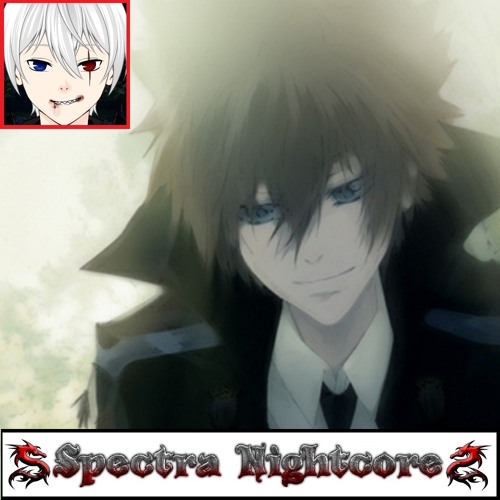 Stream I'm So Sorry ~ Nightcore by Spectra Nightcore | Listen online ...