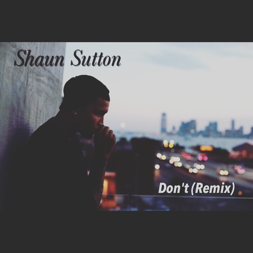 Stream Bryson Tiller - Don't (Remix) by Shaun Sutton | Listen online ...