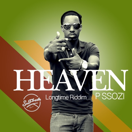 Stream Heaven (Longtime Riddim) by P Ssozi | Listen online for free on ...