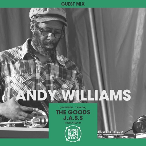 Stream MIMS Guest Mix: ANDY WILLIAMS (The Goods, Montreal) by Music Is ...