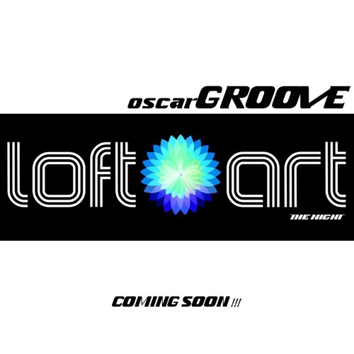 Stream Oscar Groove - Loft Art (previa) by oscargroove | Listen online ...