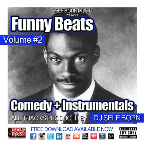 Stream DJSELFBORN | Listen to Funny Beats - Comedy + Instrumentals ...