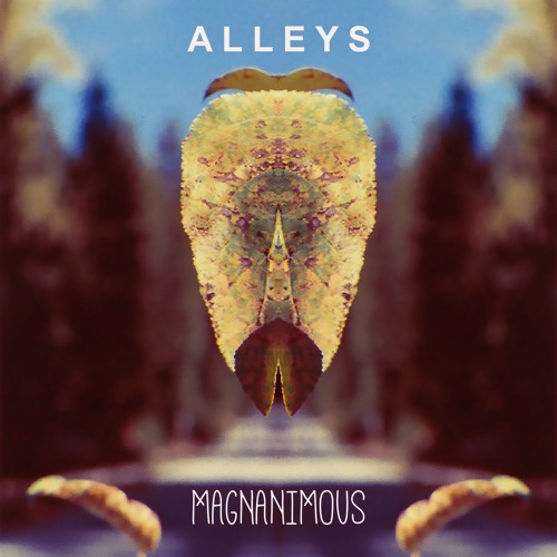 Stream MAGNANIMOUS by ALLEYS | Listen online for free on SoundCloud