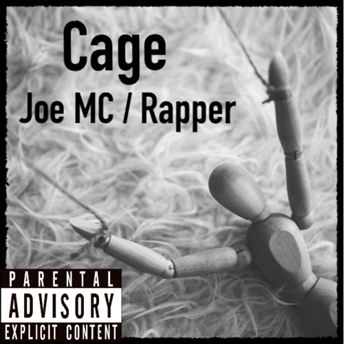 Stream Cage by Joe Emcee (Rapper) | Listen online for free on SoundCloud