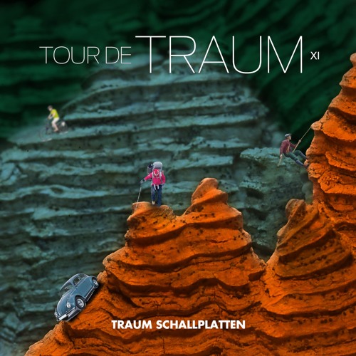 Stream TRAUM Schallplatten | Listen to Various Artists - Tour De Traum ...