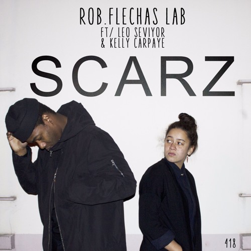 Stream Scarz Feat. Leo Seviyor & Kelly Carpaye by R.FLAB | Listen ...