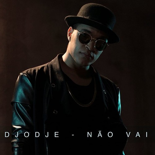 Stream Djodje - Não Vai (2015) by RODRI DANNI | Listen online for free ...