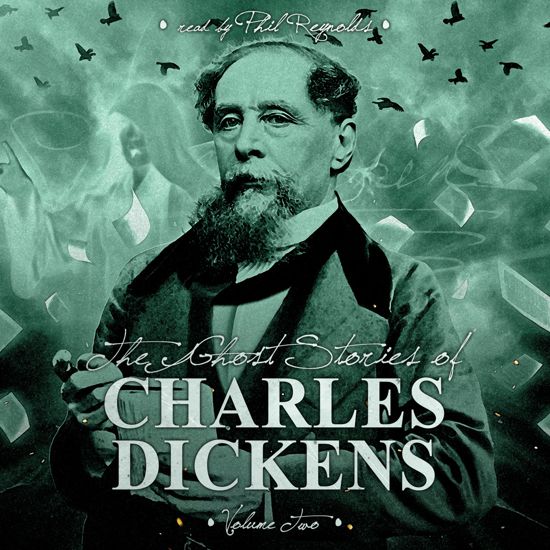 Stream The Ghost Stories of Charles Dickens: Volume Two (Excerpt ...