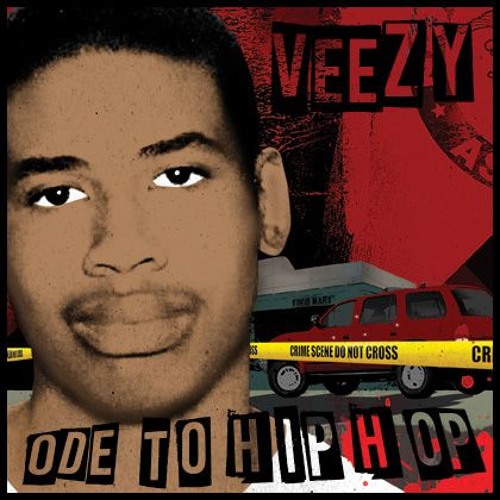 Stream Ode To Hip Hop by Veezy F-N-B | Listen online for free on SoundCloud
