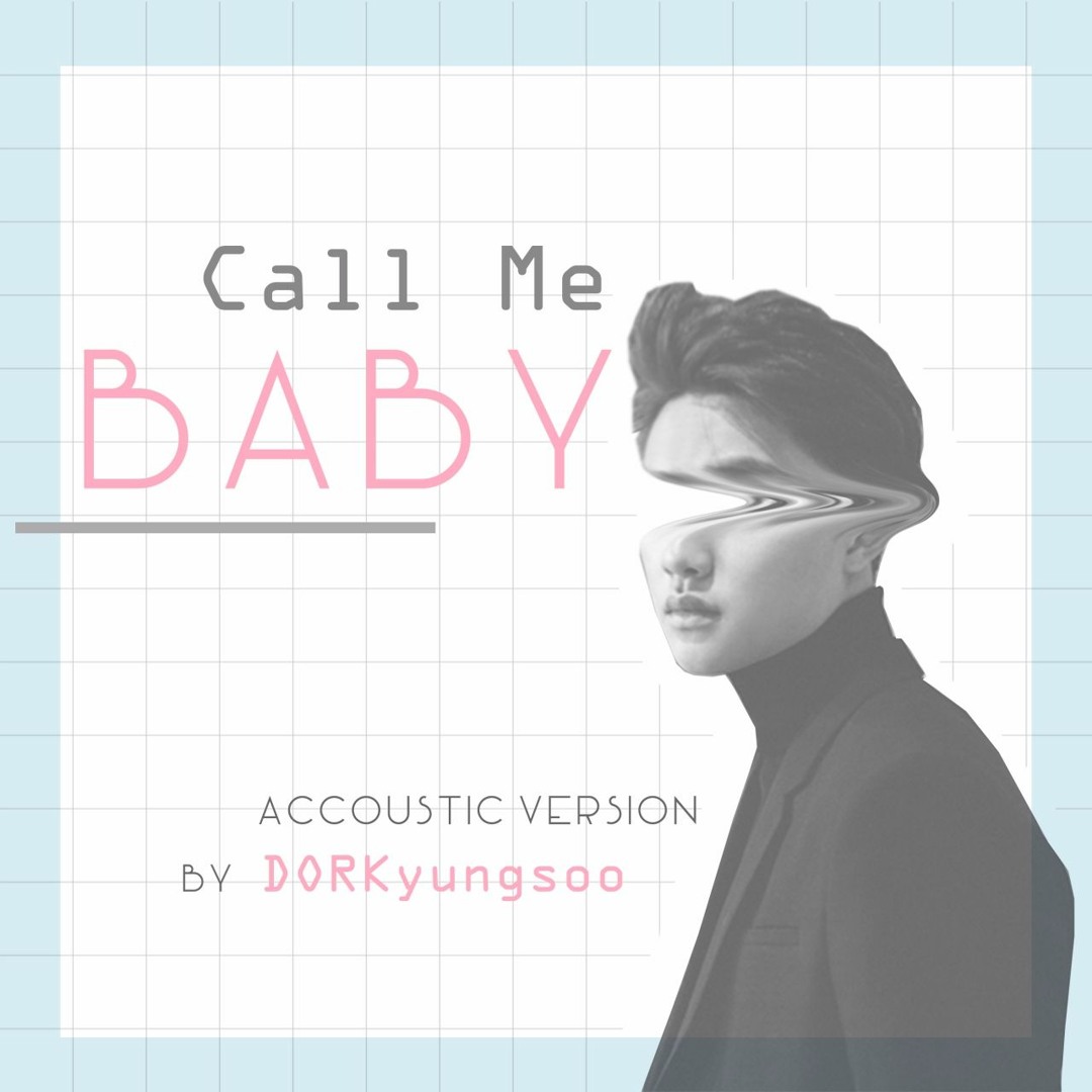 Stream EXO - Call Me Baby (Acoustic English Cover ; Short) by ...