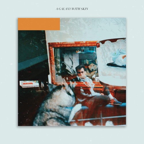 Stream Healy | Listen to A Galaxy With Skin playlist online for free on ...