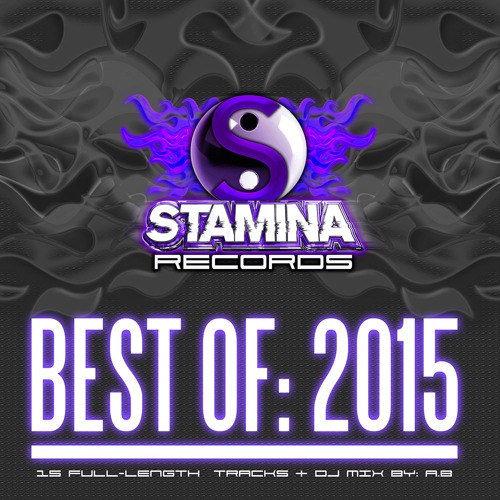Stream Best Of Stamina Records 2015 - Mixed & Scratched By A.B by ...