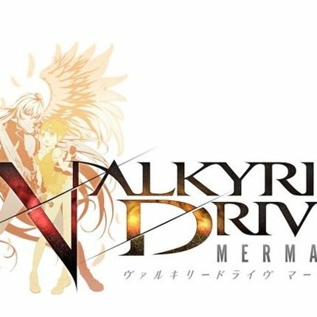 Stream Valkyrie Drive Mermaid - Overdrive ( Full ) by Hitomi Harada by ...