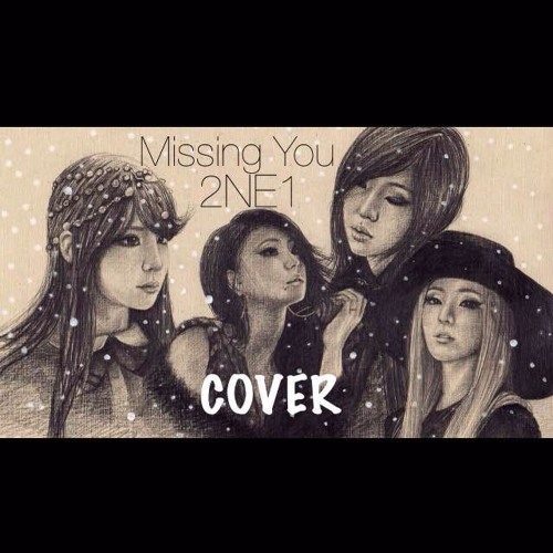 2ne1 Missing You Album Cover