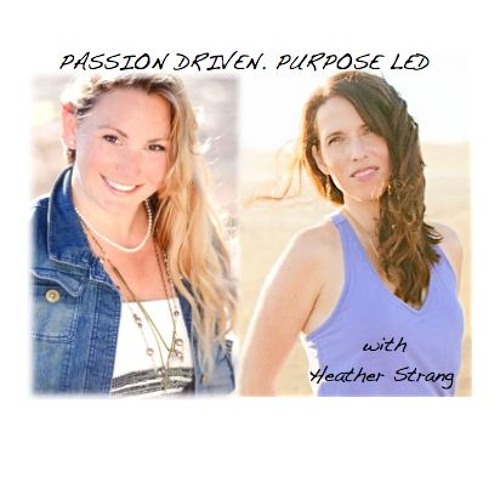 Stream Heather Strang talks about living a SPIRIT LED Life by Adera ...
