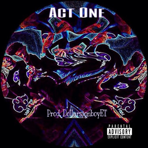 Stream Act One (Prod by @DollarsignboyET) by TonyB | Listen online for ...
