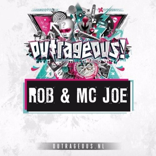 Stream DJ Rob & Mc Joe At Outrageous Leerfabriek 2015 by DJ RobJanssen ...