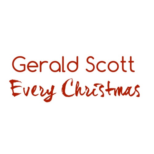 Stream Gerald Scott - Every Christmas by Gerald Scott 2 | Listen online ...