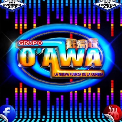 Stream Grupo Oawa-Cumbia Oawa by Soy Sonidero APP | Listen online for ...