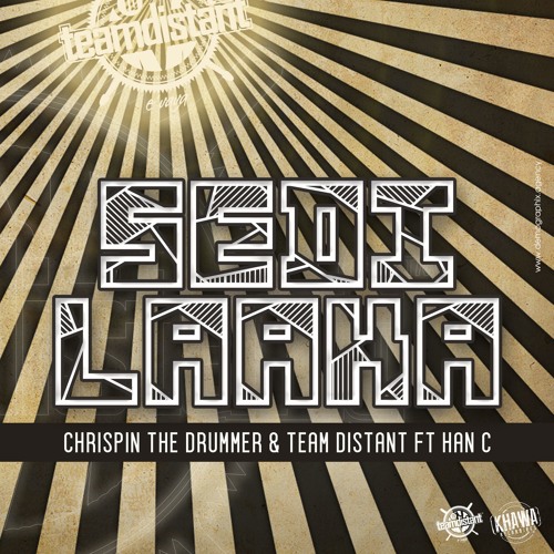 Stream Chrispin The Drummer & Team Distant Ft Han-C Sedi Laaka by Team ...