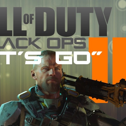Stream Call of Duty: Bo3 Rap "Let's Go" (Feat. Deathlock) by Remedy ...