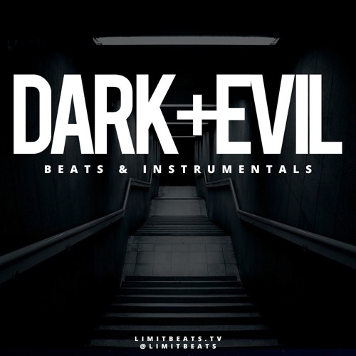 Stream Anthony Limit Beats | Listen to EVIL & DARK Beats playlist ...