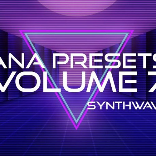 Stream ANA Preset Vol 7 - Synthwave - Audio Demos by Sonic Academy | Listen online for free on ...